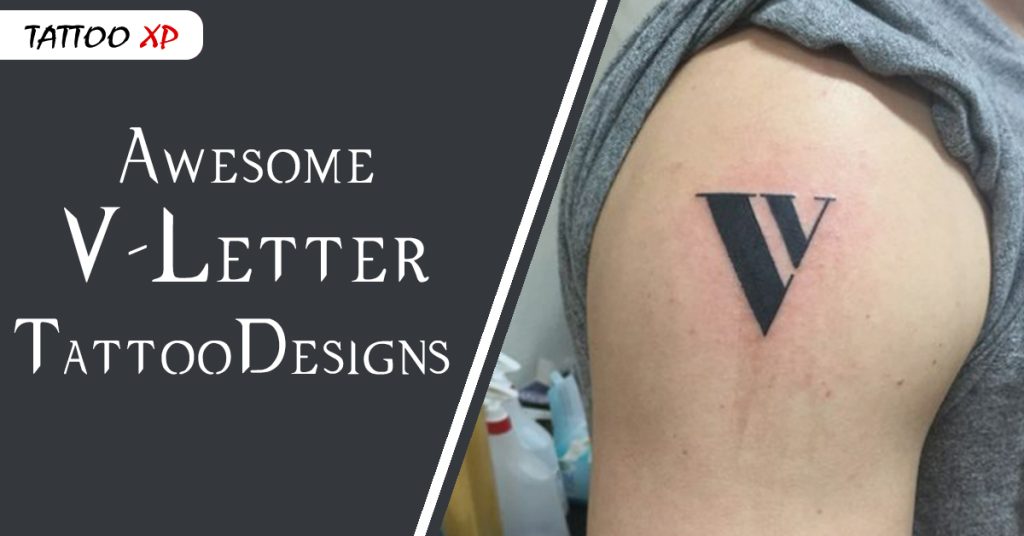 Awesome V-Letter Tattoo design Ideas 2022-TattooXP
